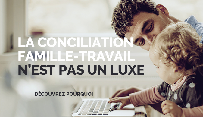 Les mesures de conciliation famille-travail : un incontournable pour ...